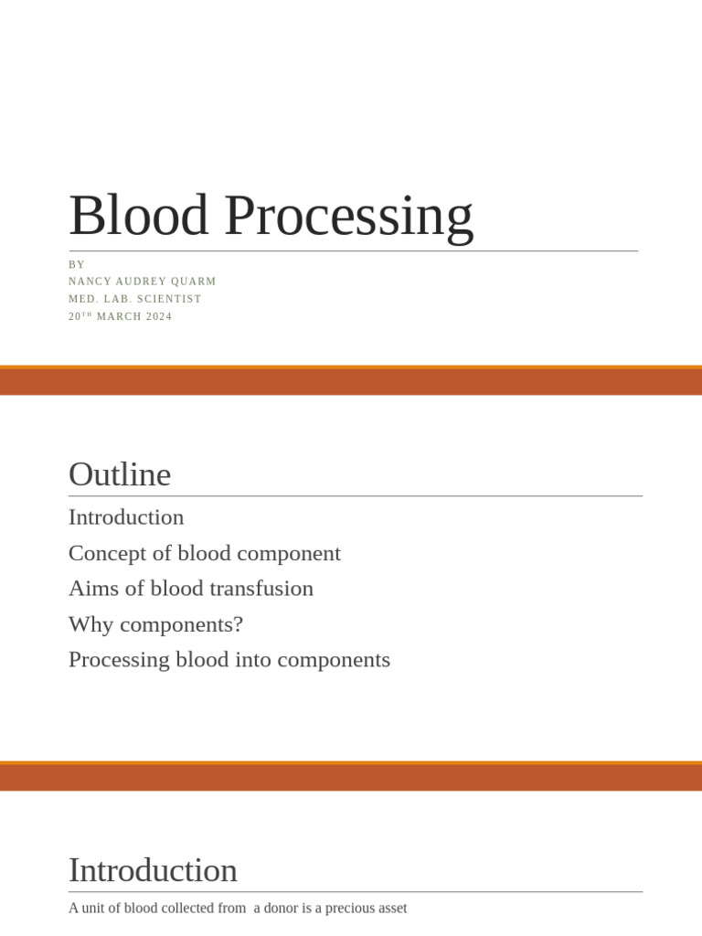 Blood and Blood Components | PDF | Bleeding | Blood Plasma