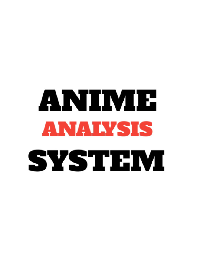 Anime Data Analysis Tool Requirements | PDF