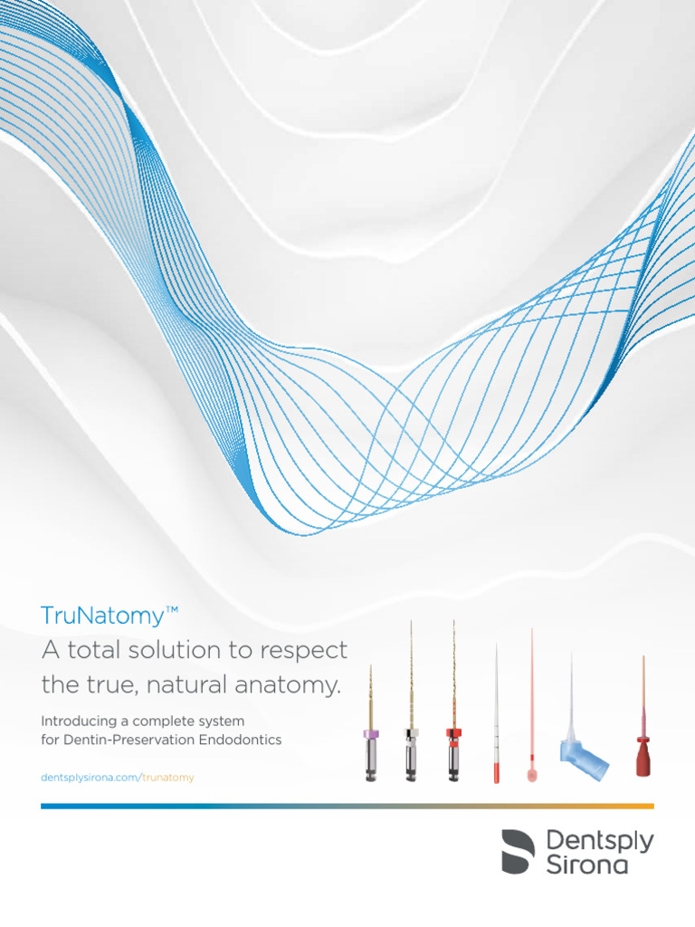TruNatomy: Dentin-Preserving Endodontics | PDF | Medical Specialties ...