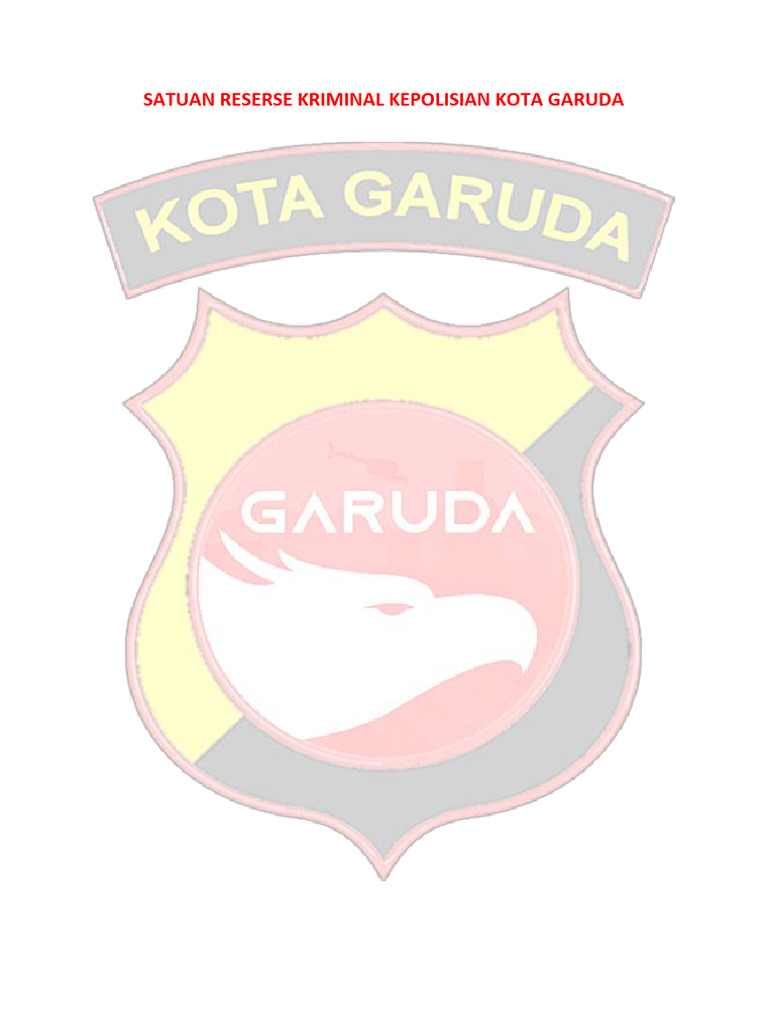 Satuan Reserse Kriminal Kepolisian Kota Garuda | PDF