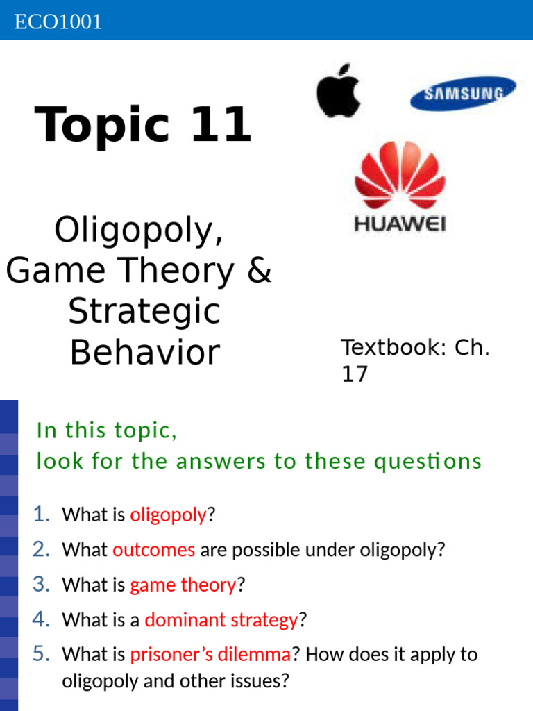 11 - Oligopoly, Game Theory - Stu | PDF | Profit (Economics) | Oligopoly