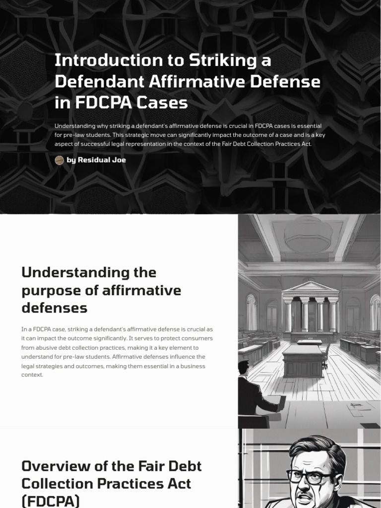 Introduction To Striking A Defendant Affirmative Defense in FDCPA Cases ...