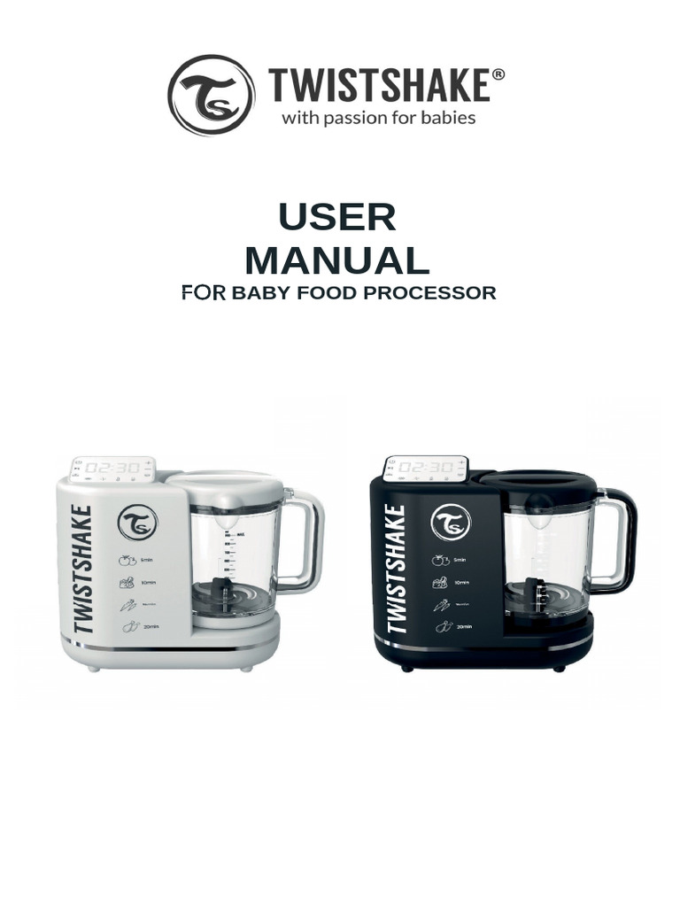 Twistshake 6in1 Baby Food Processor | PDF | Blender | Home Appliance
