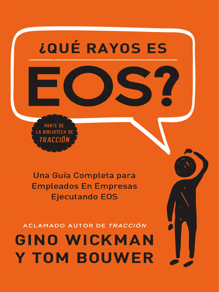 Qué Rayos Es EOS Chapter 1 | PDF | Business | Negocios económicos