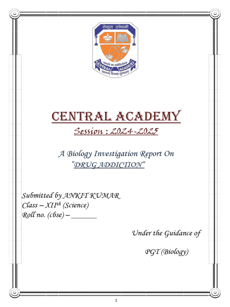 Biology Project On Drug Addiction Class 12 | PDF | Digestion | Chemistry