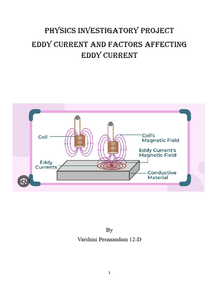 Phsics Investigatory Project | PDF | Electromagnetic Induction ...