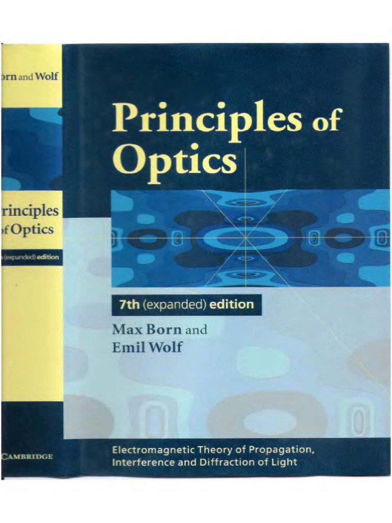 (Max Born) Principles of Optics - Electromagnetic Theory of Propagation, Interference and ...
