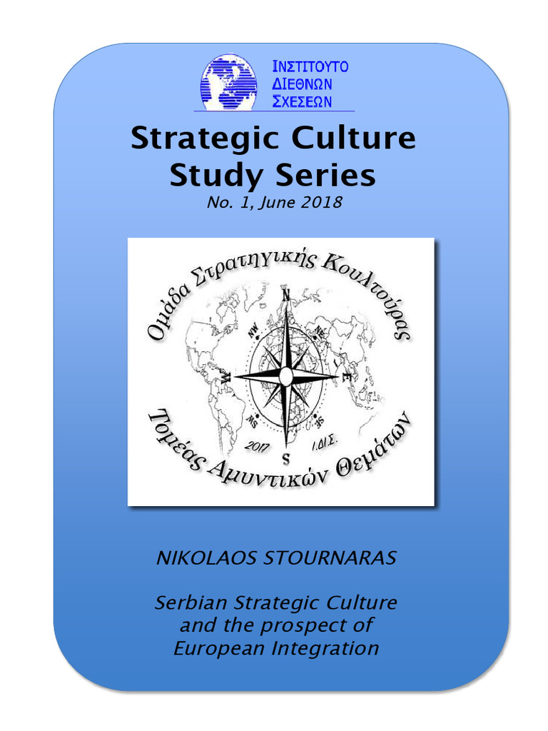 Serbian Strategic Culture and The Prospect of European Integration ...
