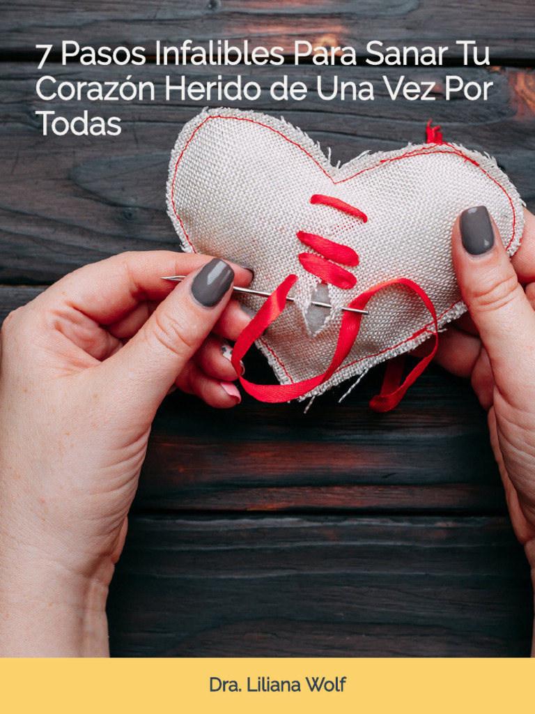 7 Pasos Infalibles Para Sanar Tu Corazon | PDF | Oración | Amor