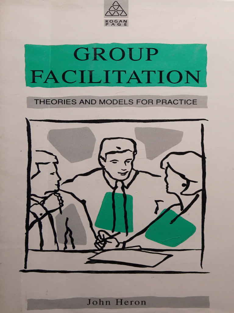Group Facilitation - John Heron | PDF | Learning | Systems Theory