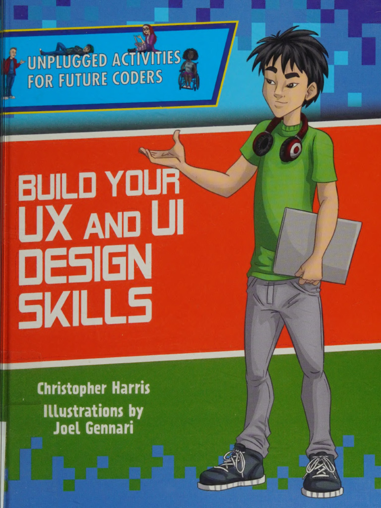 Build your UX and UI design skills -- Harris, Christopher, 2019 | PDF | Graphical User ...