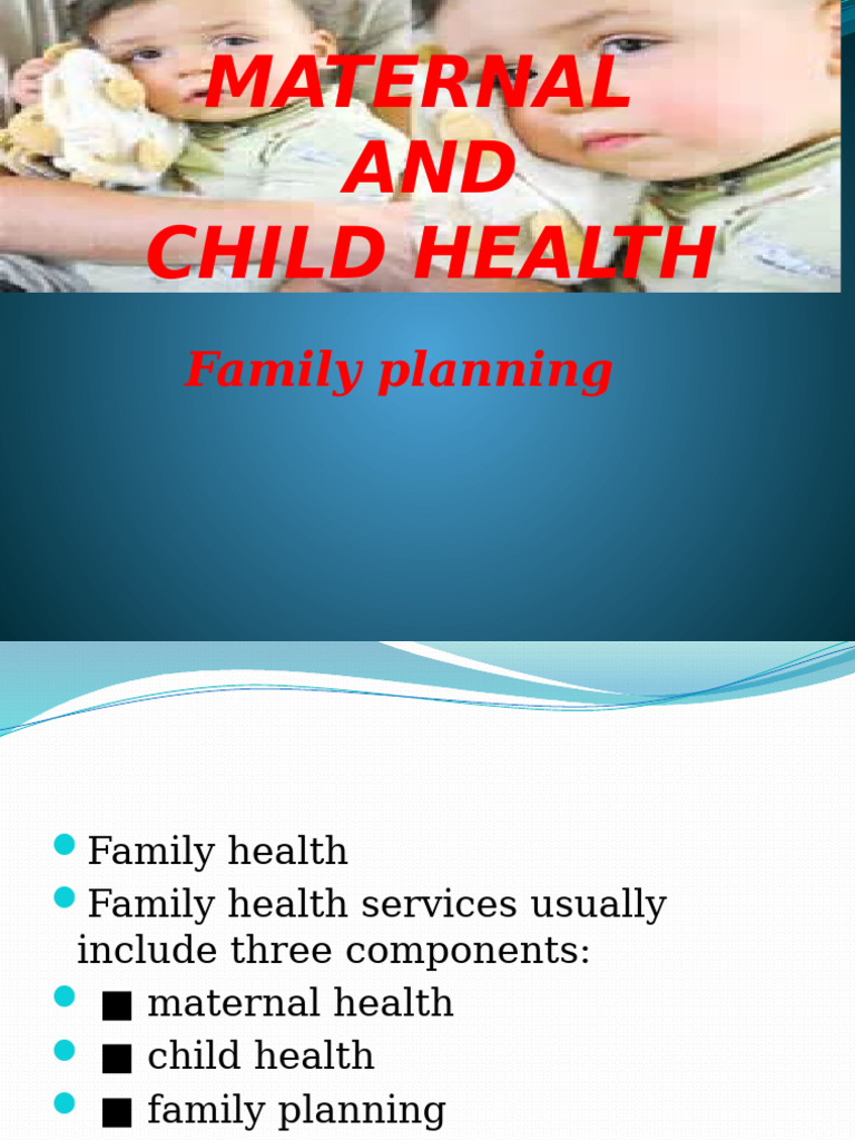 Maternal and Child Health | PDF | Birth Control | Childbirth
