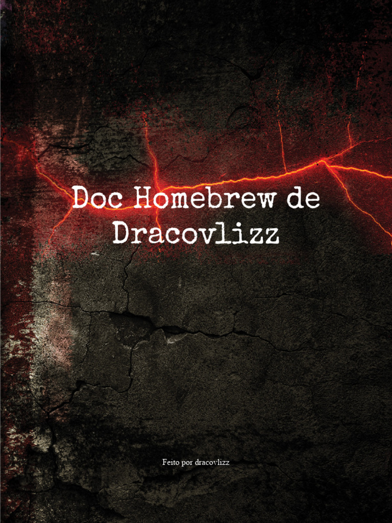 Homebrew de Dracovlizz | PDF