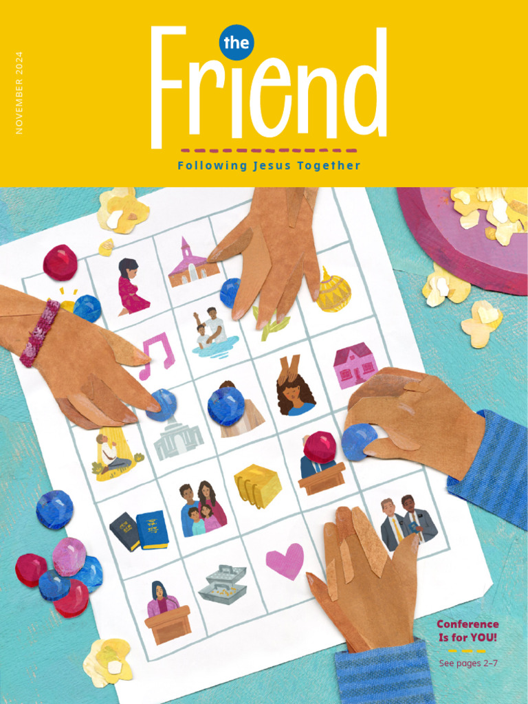 Friend Magazine 2024 November | PDF | Jesus | The Church Of Jesus ...