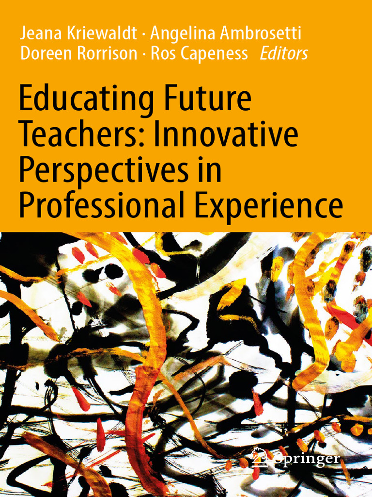 Educating Future Teachers - Innovative Perspectives | PDF | Teachers ...