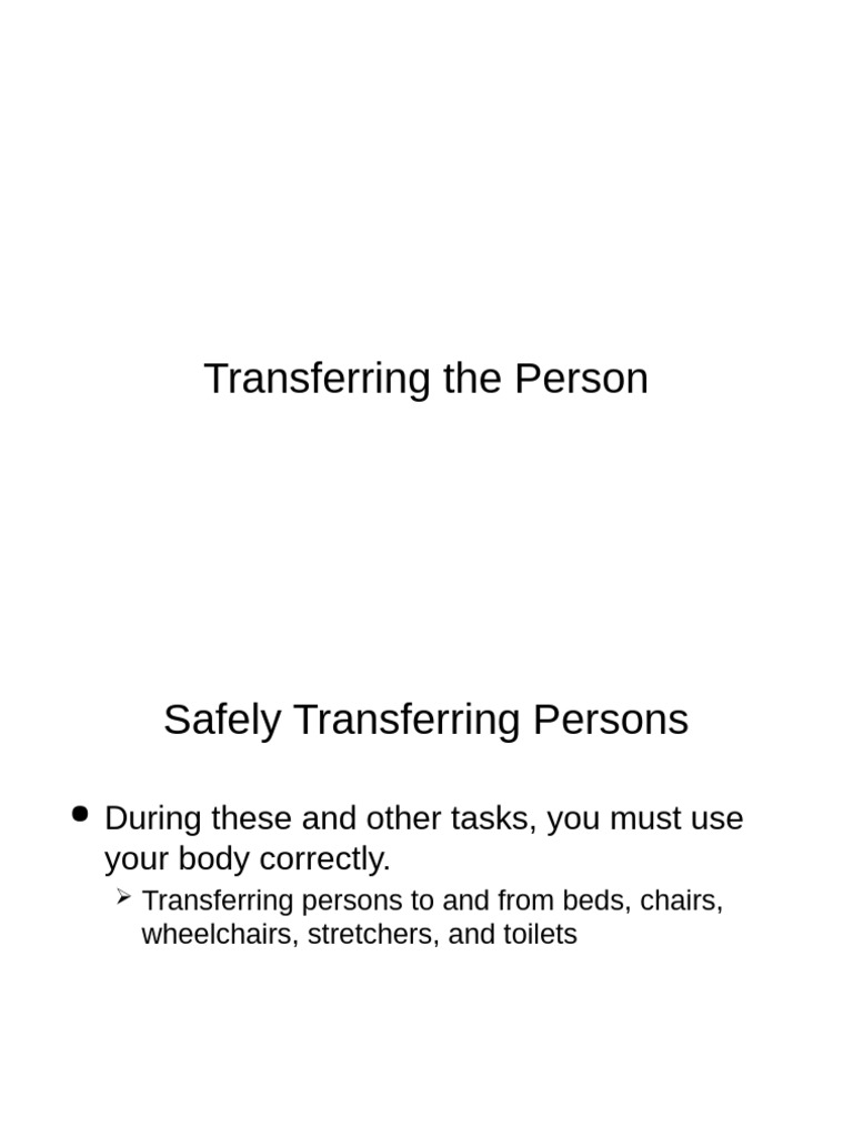 Safe Person Transfer Techniques | PDF | Wheelchair