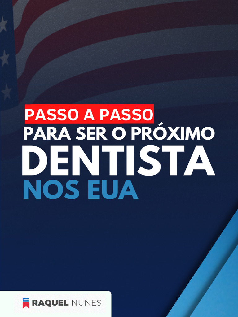 Ebook - Passo A Passo Dentista Nos Eua | PDF | Tempo | Dentista