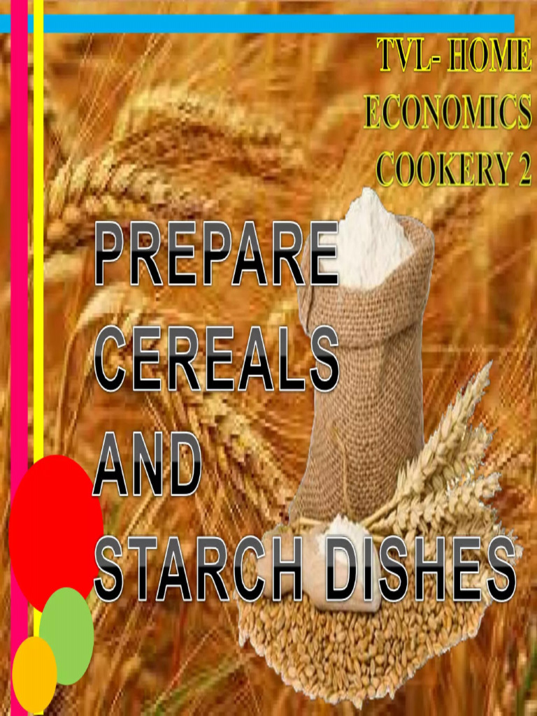 Starch and Cereals ppt2 | PDF
