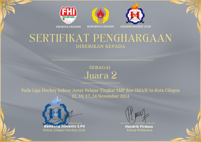 Sertifikat Juara 2 Liga Hockey Indoor 2024 | PDF