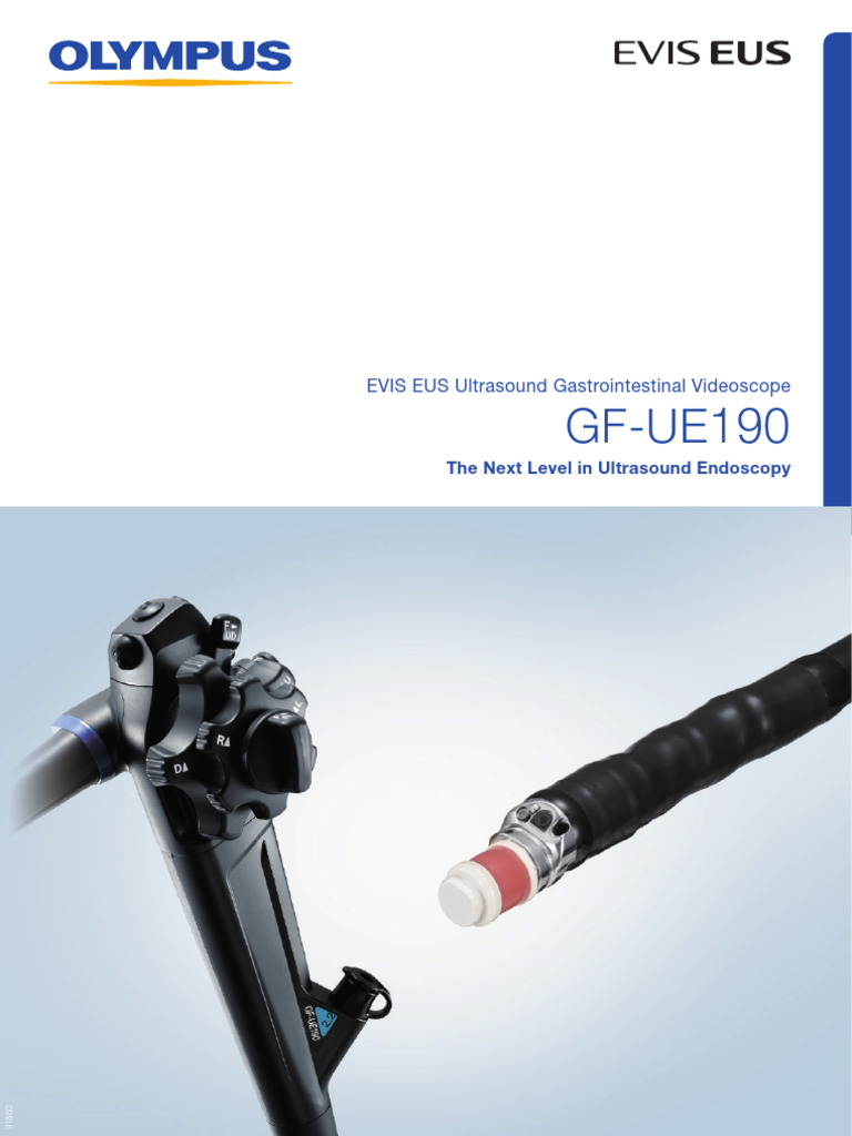 Olympus GF-UE190 EUS Scope Overview | PDF | Ultrasound | Endoscopy