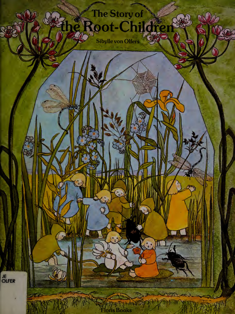 The Story of The Root-Children - Sibylle Von Olfers - Edinburgh, ©1990 ...