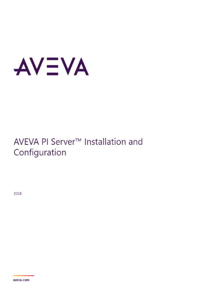 Aveva Pi Servertm Installation and Configuration 5-15-2023 | PDF