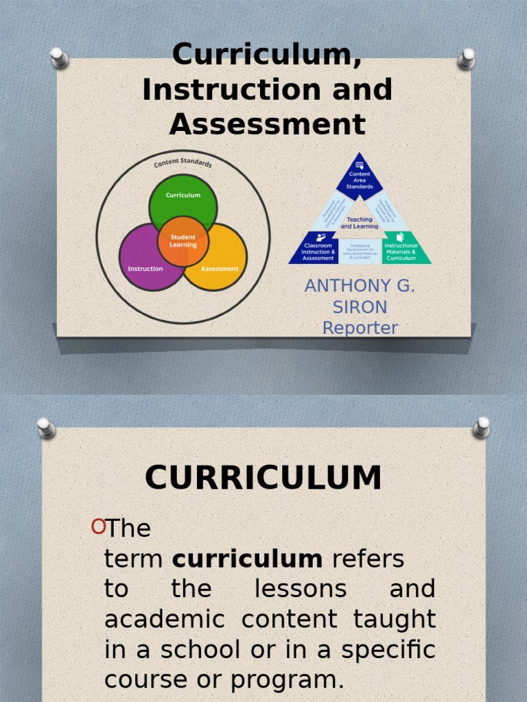 Curriculum, Instruction, and Assessment Overview | PDF | Curriculum ...