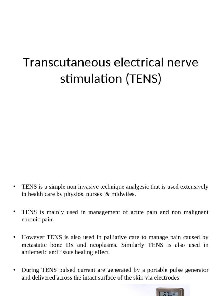 Transcutaneous Electrical Nerve Stimulation (TENS) | PDF | Pain | Pain Management