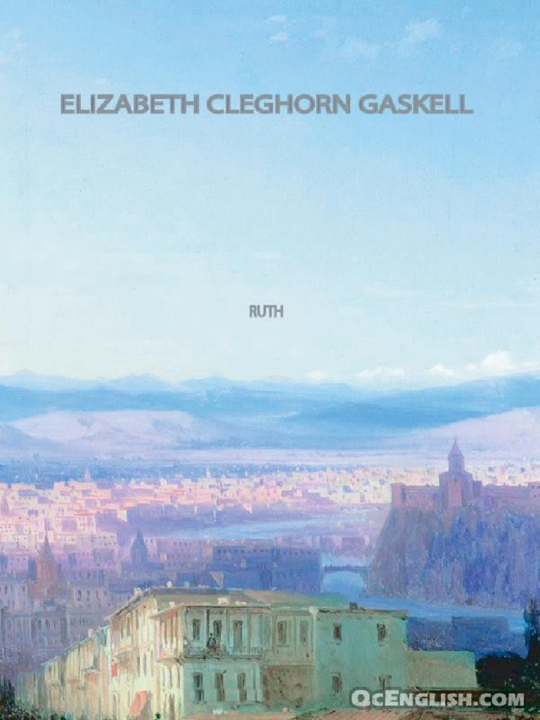 Ruth - Elizabeth Gaskell | PDF | Ghosts | Mast (Sailing)