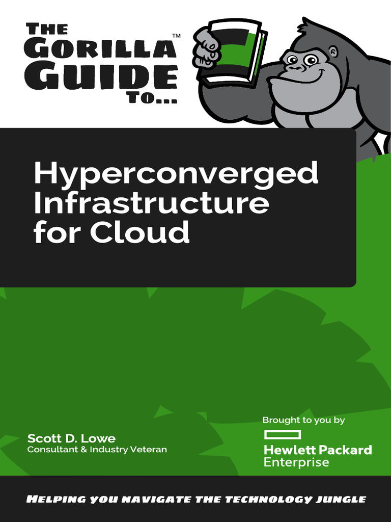 Gorilla Guide To Hyperconverged Infrastructure For Cloud-A00009575enw | PDF | Cloud Computing ...