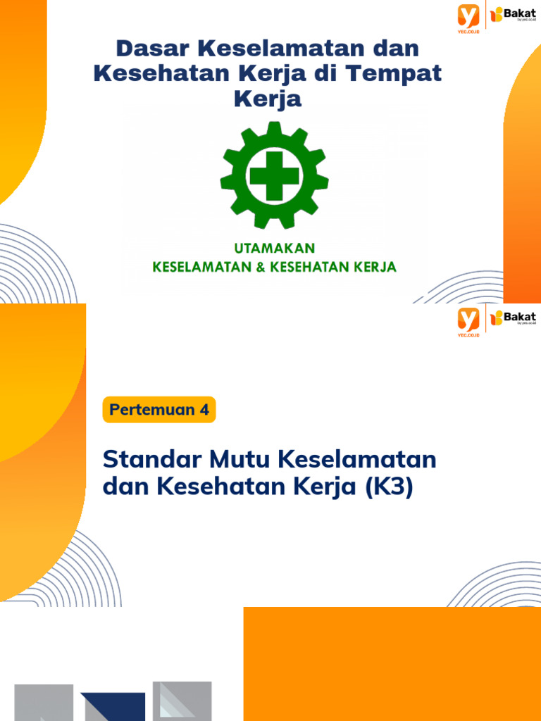 DAY 4 ISO 9001 Standar Mutu Keselamatan Dan Kesehatan Kerja (K3) | PDF