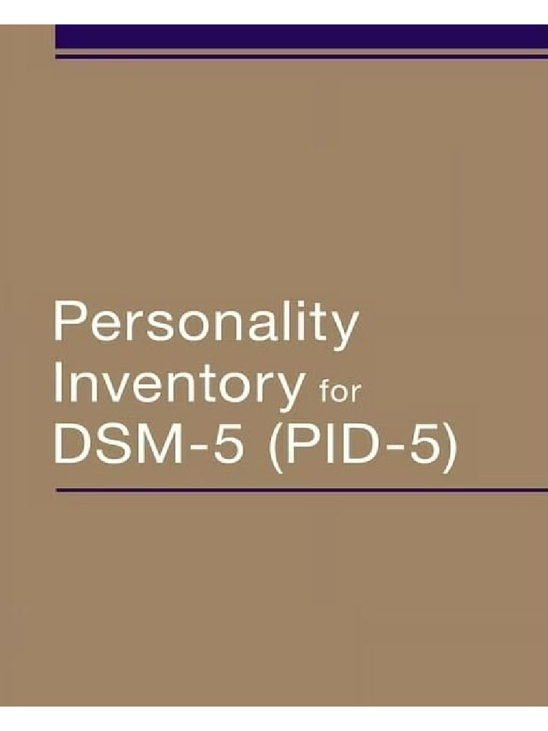 The Personality Inventory For DSM-5 (PID-5) - For Adult | PDF ...