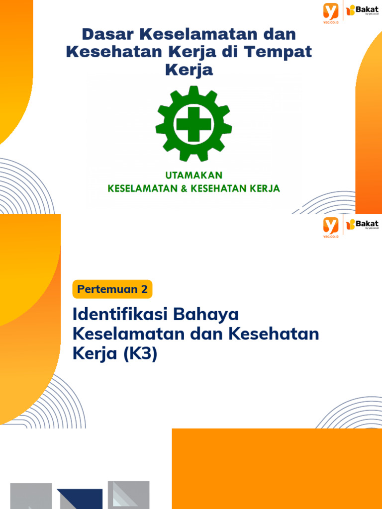 DAY 2 Identifikasi Bahaya Keselamatan Dan Kesehatan Kerja (K3) | PDF