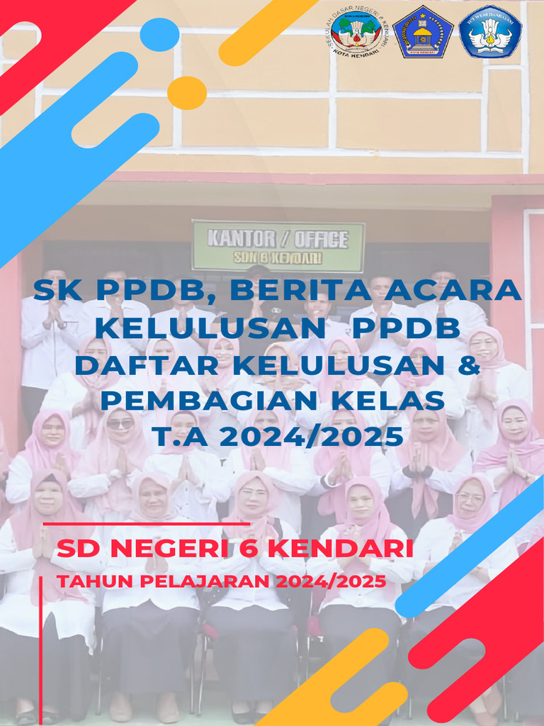 SK PPDB, Berita Acara Kelulusan PPDB Dan Pembagian Kelas Siswa Baru | PDF