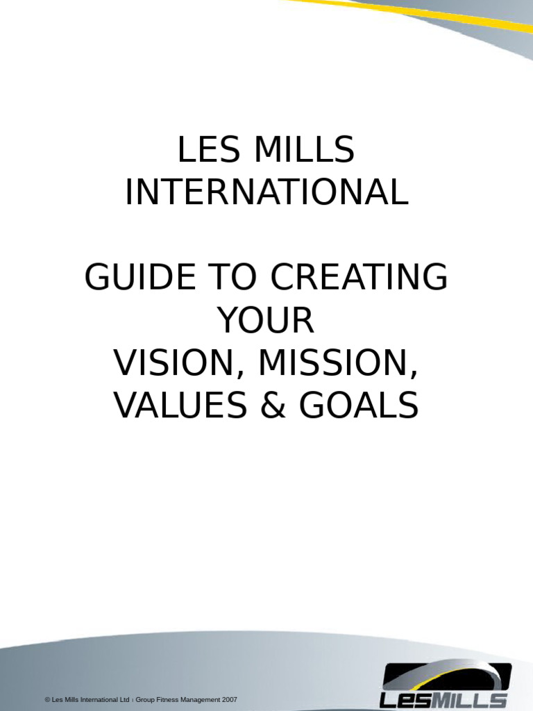 6-Vision Mission Values Goals Final | PDF | Goal | Courage