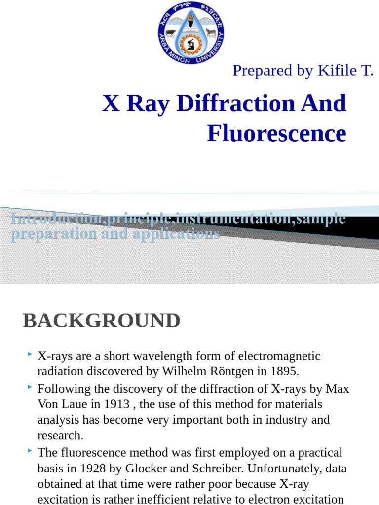 X Ray Diffraction and Fluorescence | PDF | X Ray Crystallography | X Ray