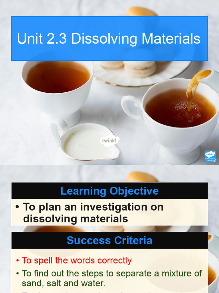 S3 - W8 - Unit 2.3 Dissolving Materials - P3 | PDF
