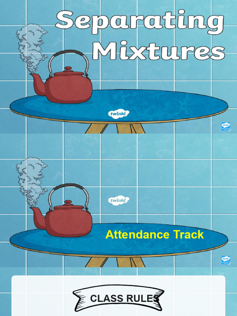 S3 - Unit 2.2 - W7 - Separating Mixtures - P3 | PDF