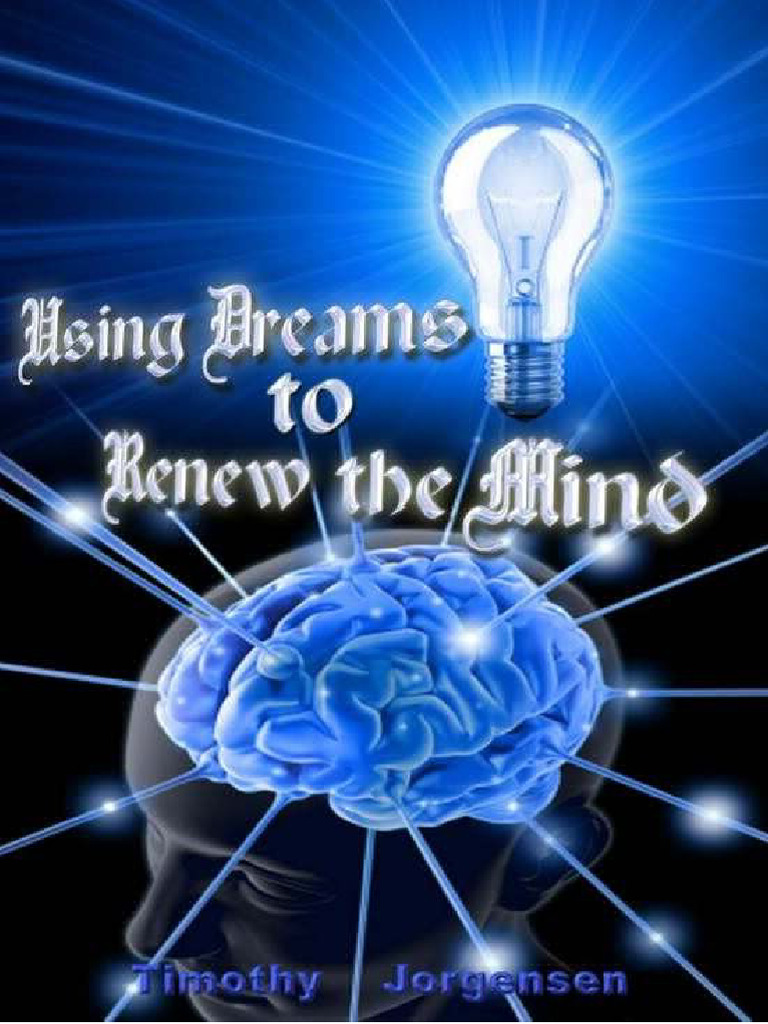 Using Dreams To Renew The Mind - Timothy Jorgensen (Naijasermons - Com ...