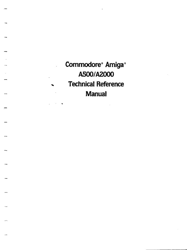 Commodore Amiga Book Commodore Amiga A500 - A2000 Technical Reference Manual (1987) (Commodore ...