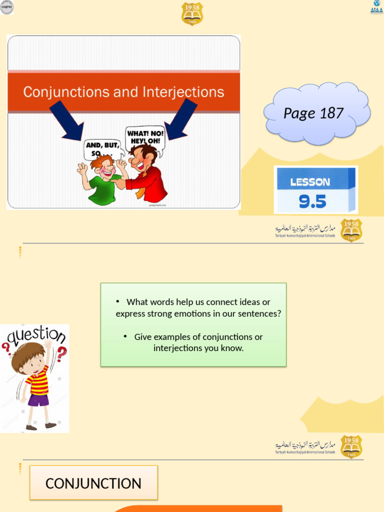 Week 7-Gr.6-Grammar-Lesson 9.5-Conjunctions and Interjections | PDF