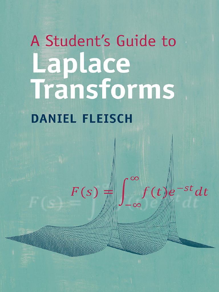 Preview-A Student's Guide To Laplace Transforms by Daniel Fleisch | PDF | Laplace Transform ...