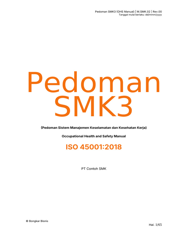 E-SMK3-01-Pedoman Sistem Manajemen Keselamatan Dan Kesehatan Kerja (ISO 45001 - 2018) | PDF