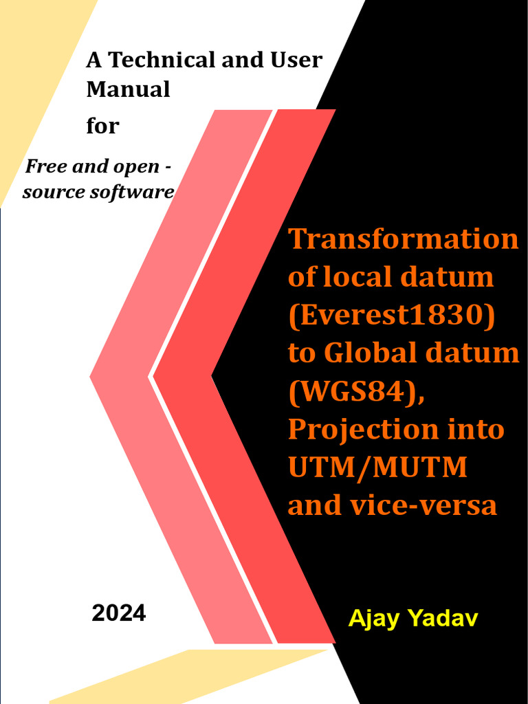 Transformation of Local Datum (Everest1830) To Global Datum (WGS84 ...