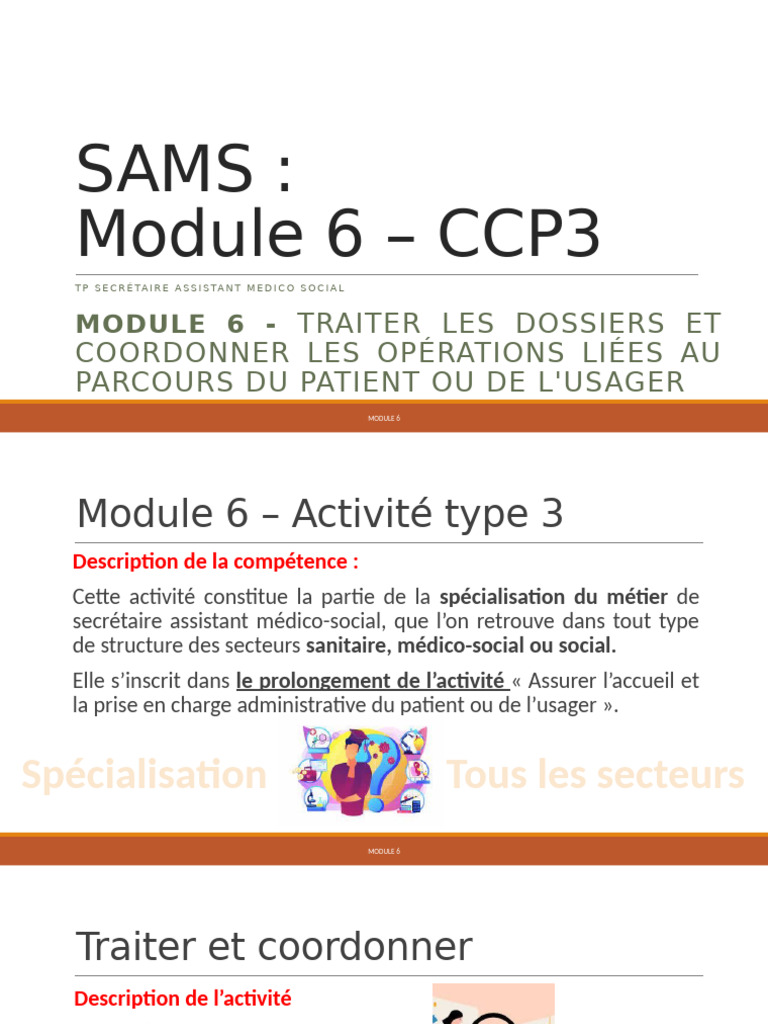 6 Traiter Les Dossiers Et Coordonner Les Opérations Liées Au Parcours Du Patient Ou de L'usager ...