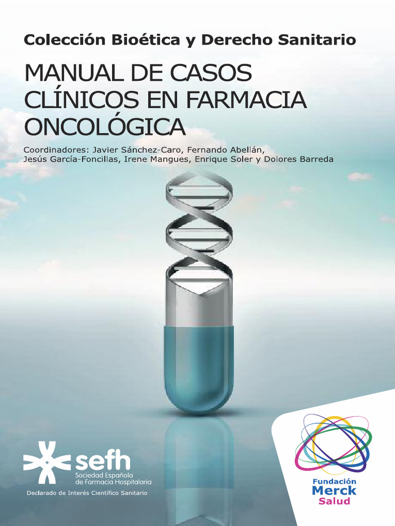 FMS 1 Libro Monografico BIOETICA Web - DEF | PDF | Farmacia | Quimioterapia