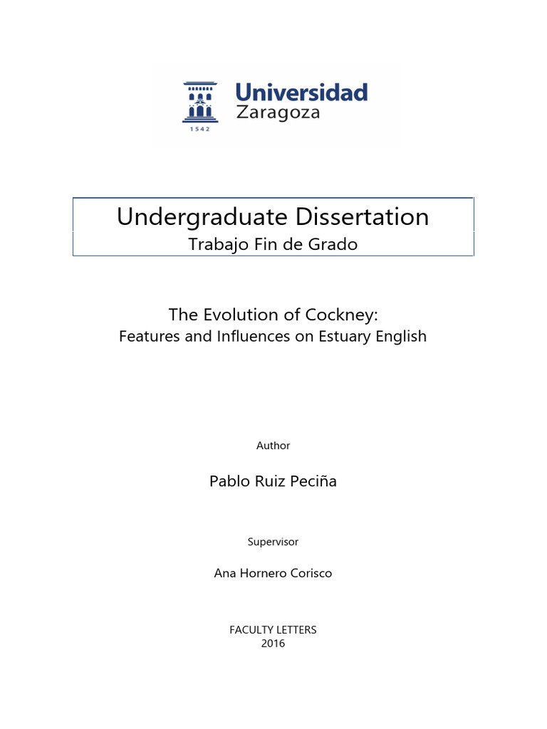 The Evolution of Cockney: Features and Influences On Estuary English ...