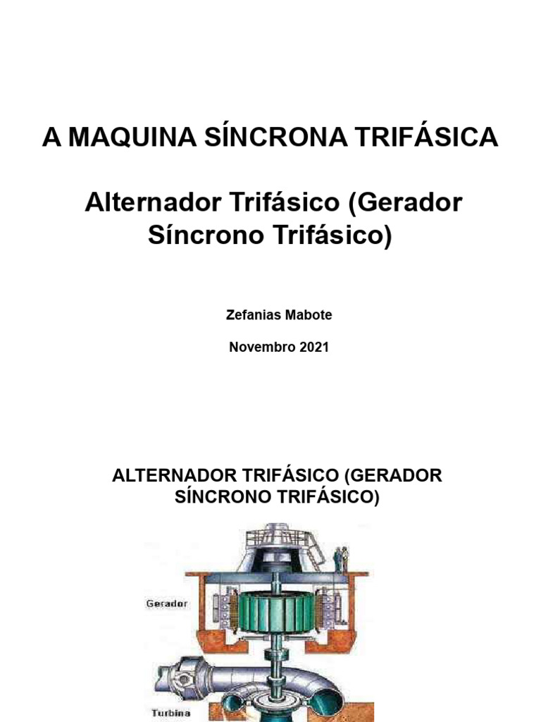 Tema 5 - A Maquina Sincrona - Alternador Trifasico - Parte 1 | PDF | Gerador elétrico | Rede ...