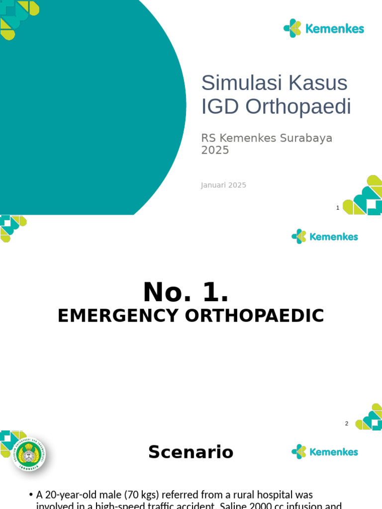 Simulasi IGD Kasus Orthopedi RS Kemenkes Surabaya | PDF | Bleeding | Shock (Circulatory)