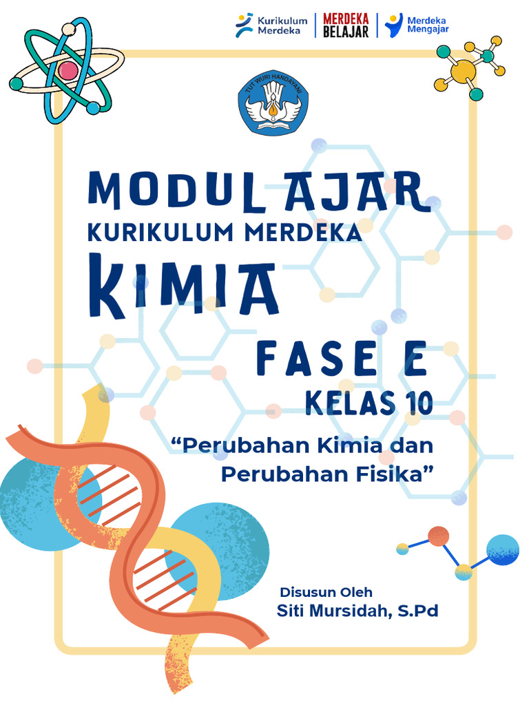 Modul Ajar Perubahan Kimia Dan Fisika Kelas 10 | PDF